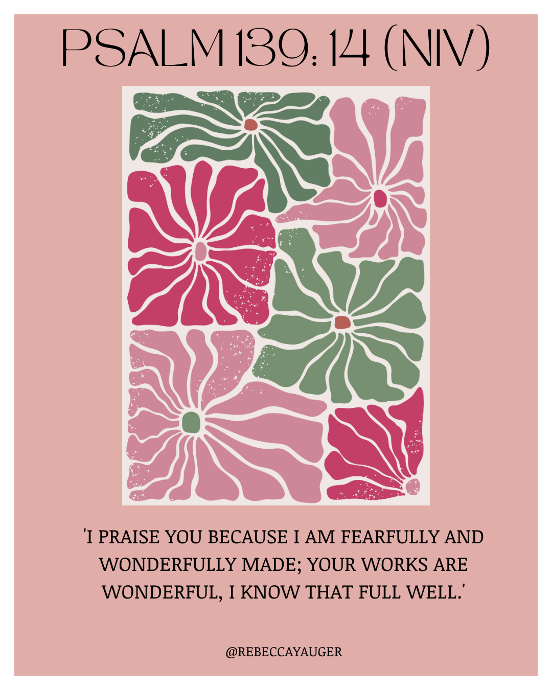 Devotion for the Day: Psalm 139: 13-14 - Author Rebecca Yauger